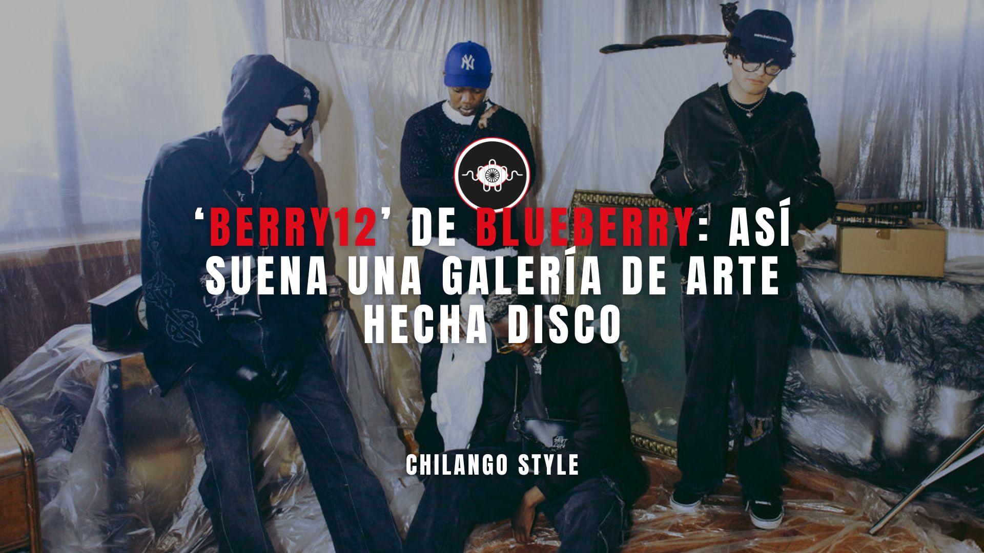 ‘BERRY12’ de BlueBerry: Así suena una galería de arte hecha disco ...
